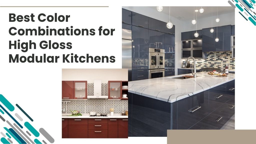 Best Color Combinations for High Gloss Modular Kitchens – milanokitchen